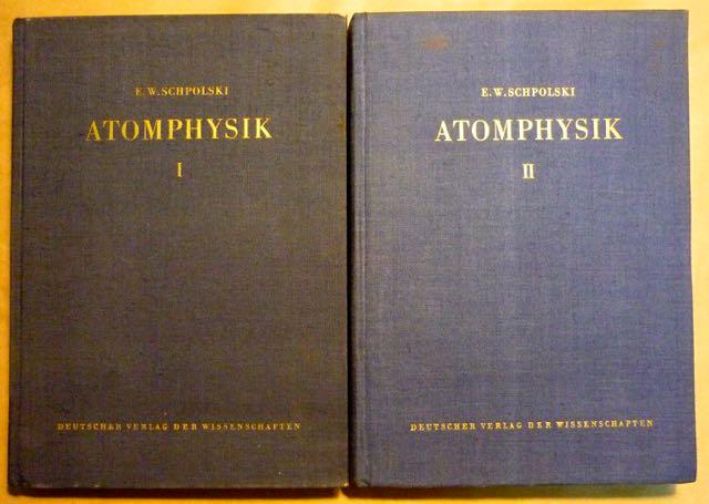 Atomphysik ( Teil 1 und Teil 2 cplt.) (Hochschulbücher für Physik Band VIII und IX) by ...