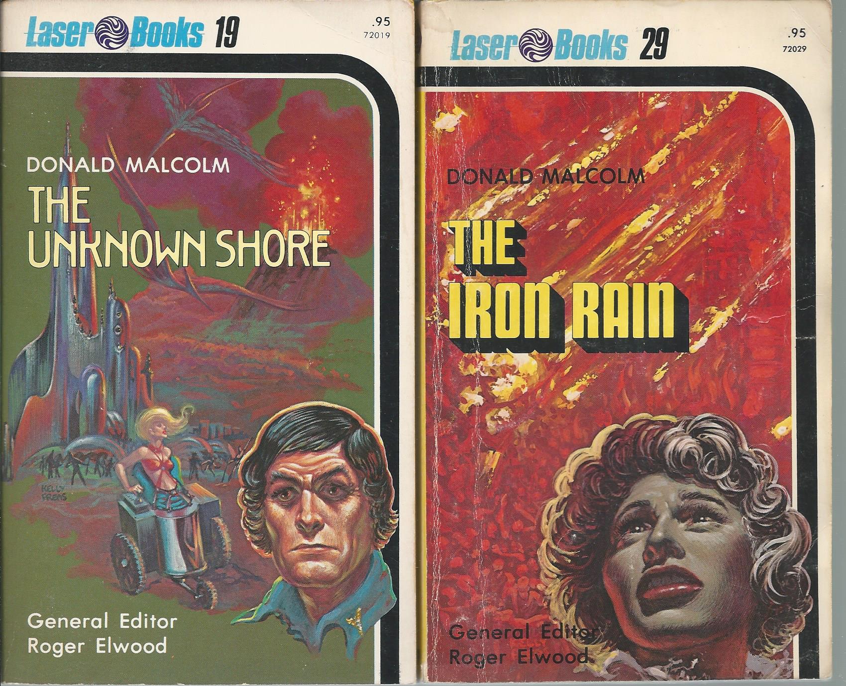 "DONALD MALCOLM" FIRST EDITIONS: The Unknown Shore / The Iron Rain by ...