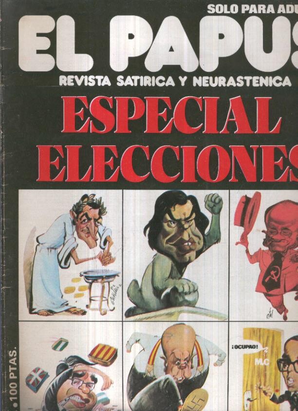 El Papus revista de humor numero especial elecciones de varios: (1973 ...