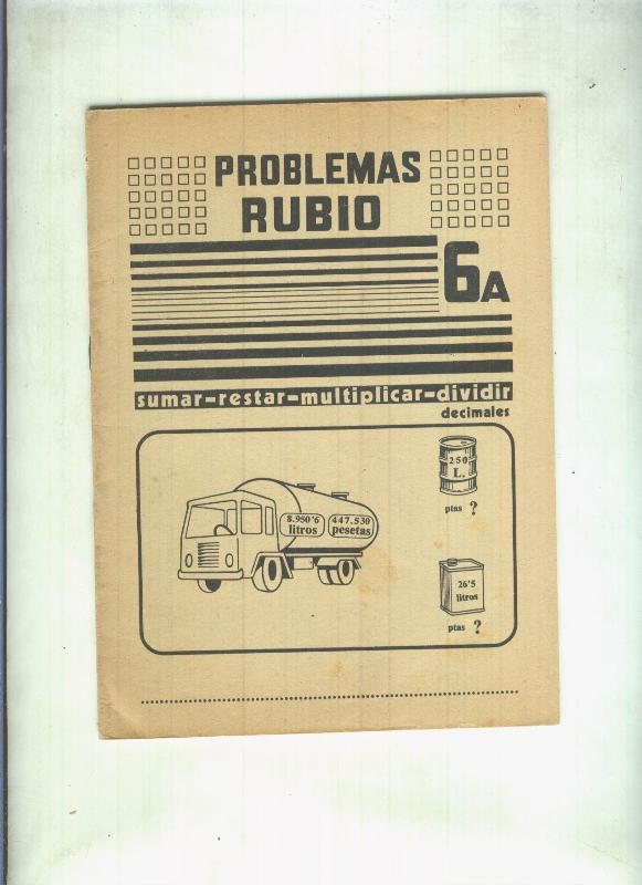Problemas Rubio numero 6A: sumar-restar-multiplicar-dividir, decimales ...