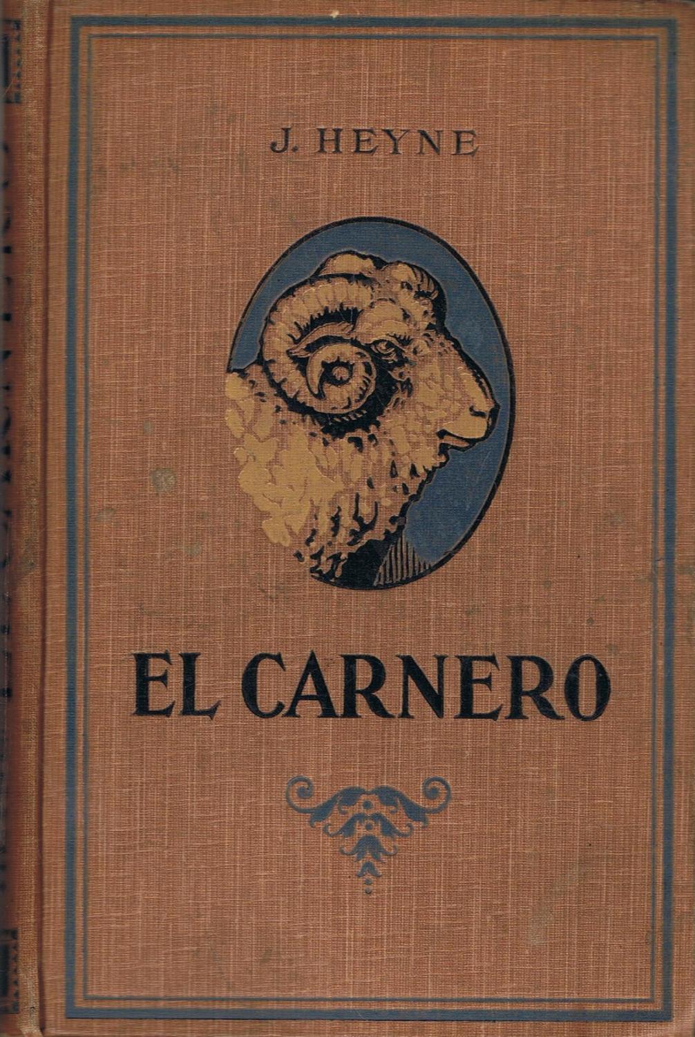 EL CARNERO. Razas * Cria * Enfermedades y productos del ganado lanar de ...