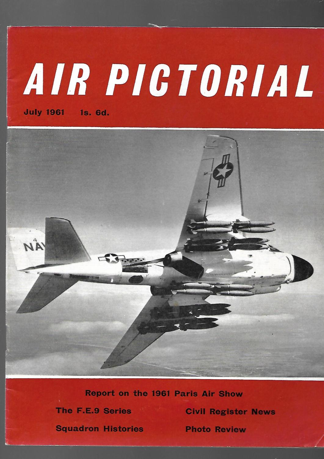 AIR PICTORIAL Magazine. AIR PICTORIAL magazine. July 1961. Journal of ...
