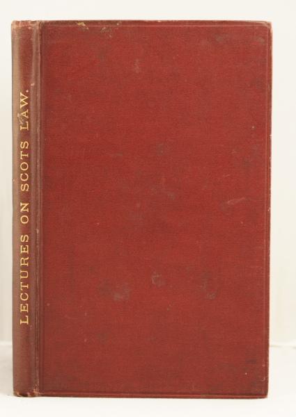 Lectures on Scots Law delivered under the auspices of the Stirlingshire ...
