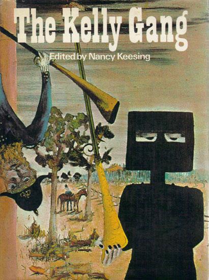 THE KELLY GANG. by Nancy Keesing.: Fine Hardcover (1975) First Edition ...