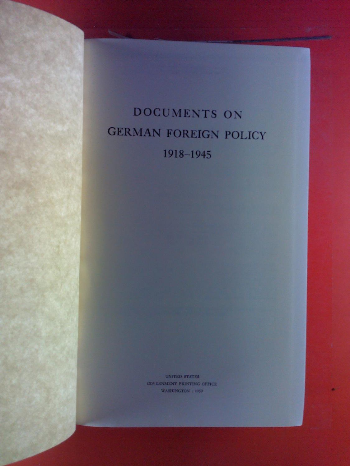 Documents on German Foreign Policy 1918 - 1945. Series C. The Third ...