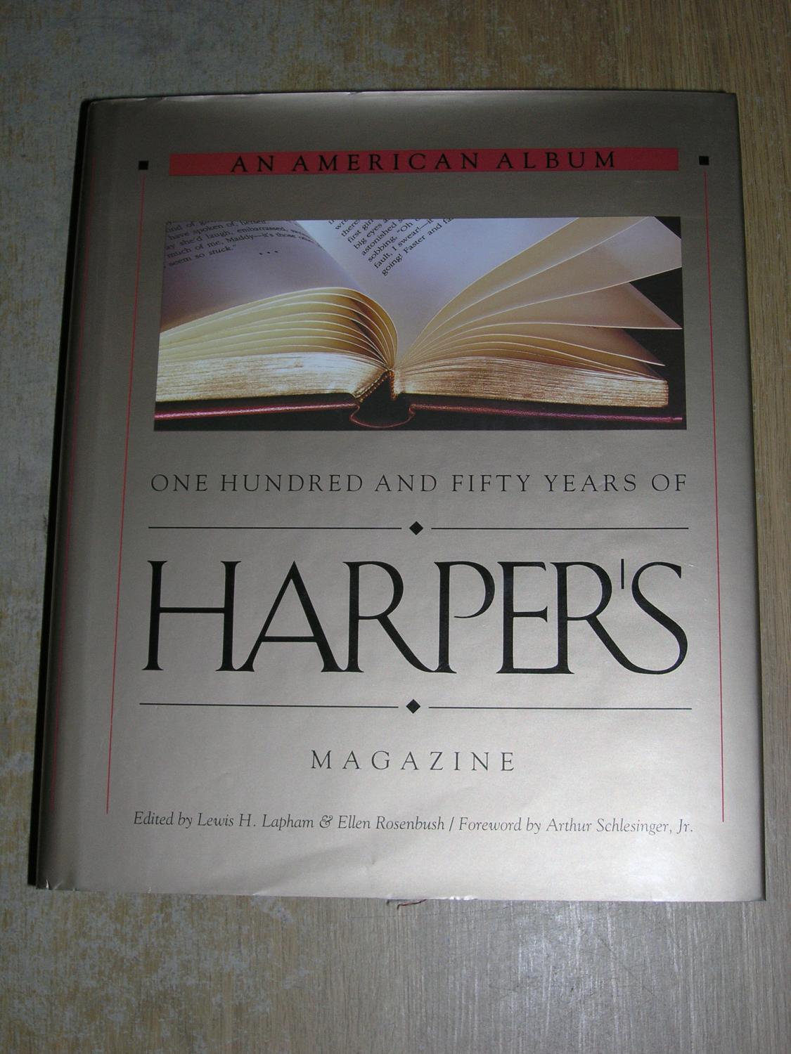 One Hundred And Fifty Years Of Harpers Magazine by Lewis H Lapham ...