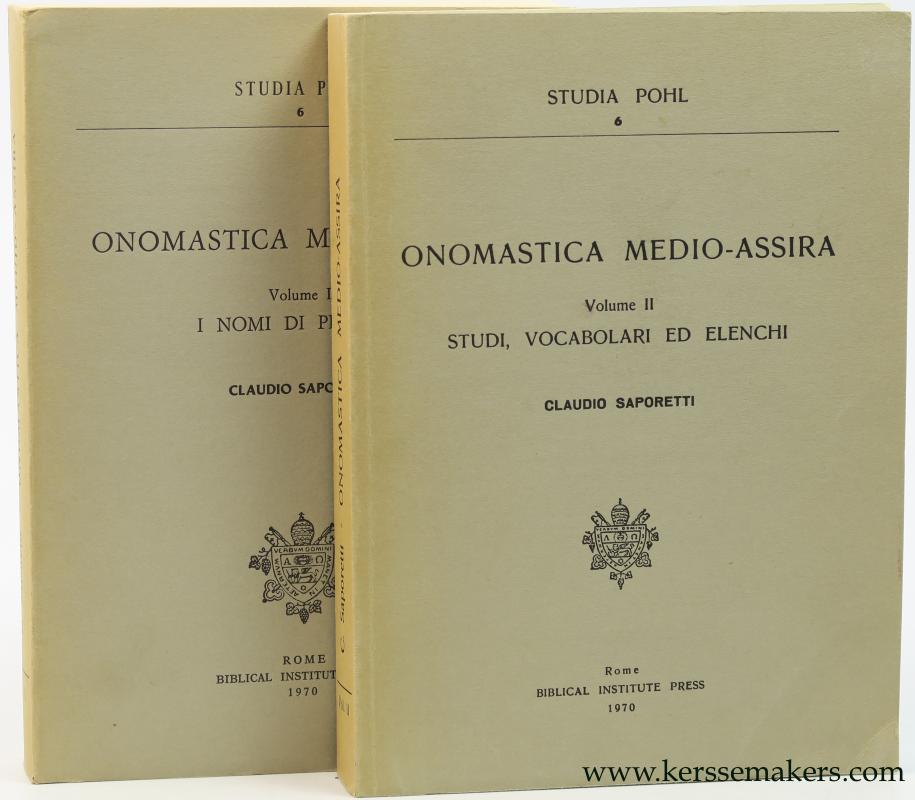 Onomastica Medio-Assira. Volume I. I nomi di persona. Volume II. Studi ...
