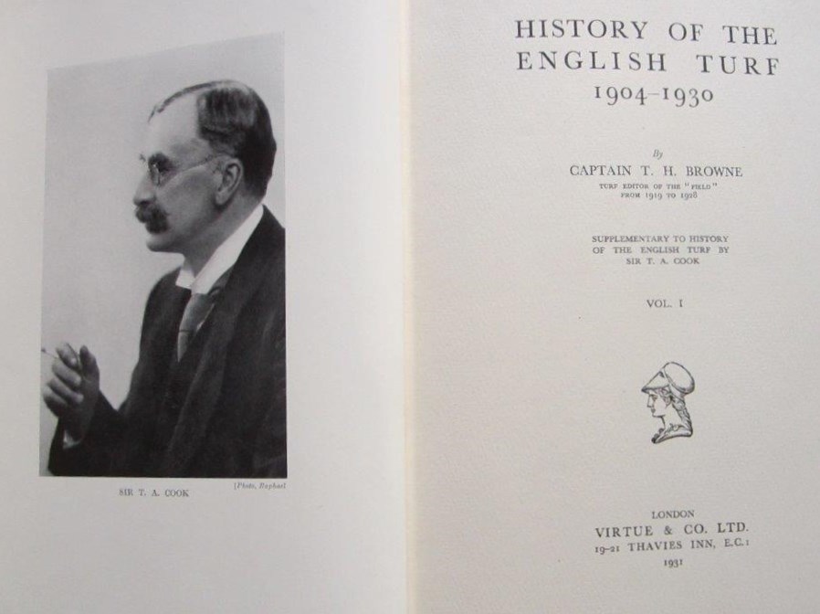 HISTORY OF THE ENGLISH TURF 1904-1930 by BROWNE, CAPTAIN T H: Very Good ...