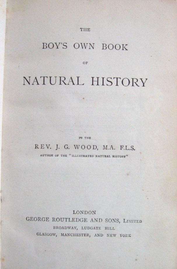 The Boys Own Book of Natural History. London, no date, ca1890. Leather ...