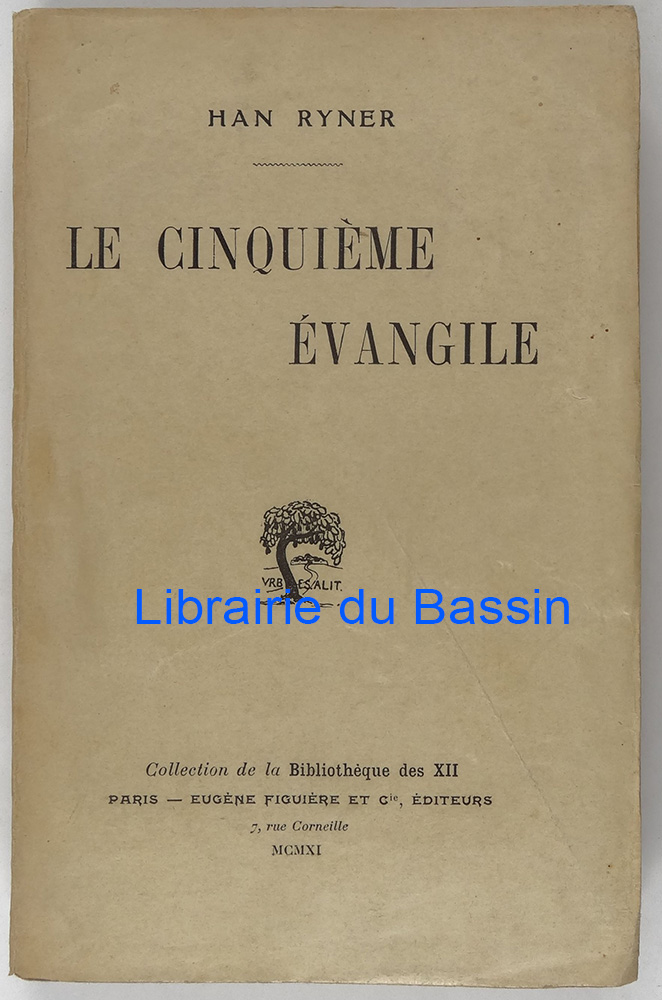 Le cinquième évangile by Han Ryner: Bon Couverture souple (1910 ...