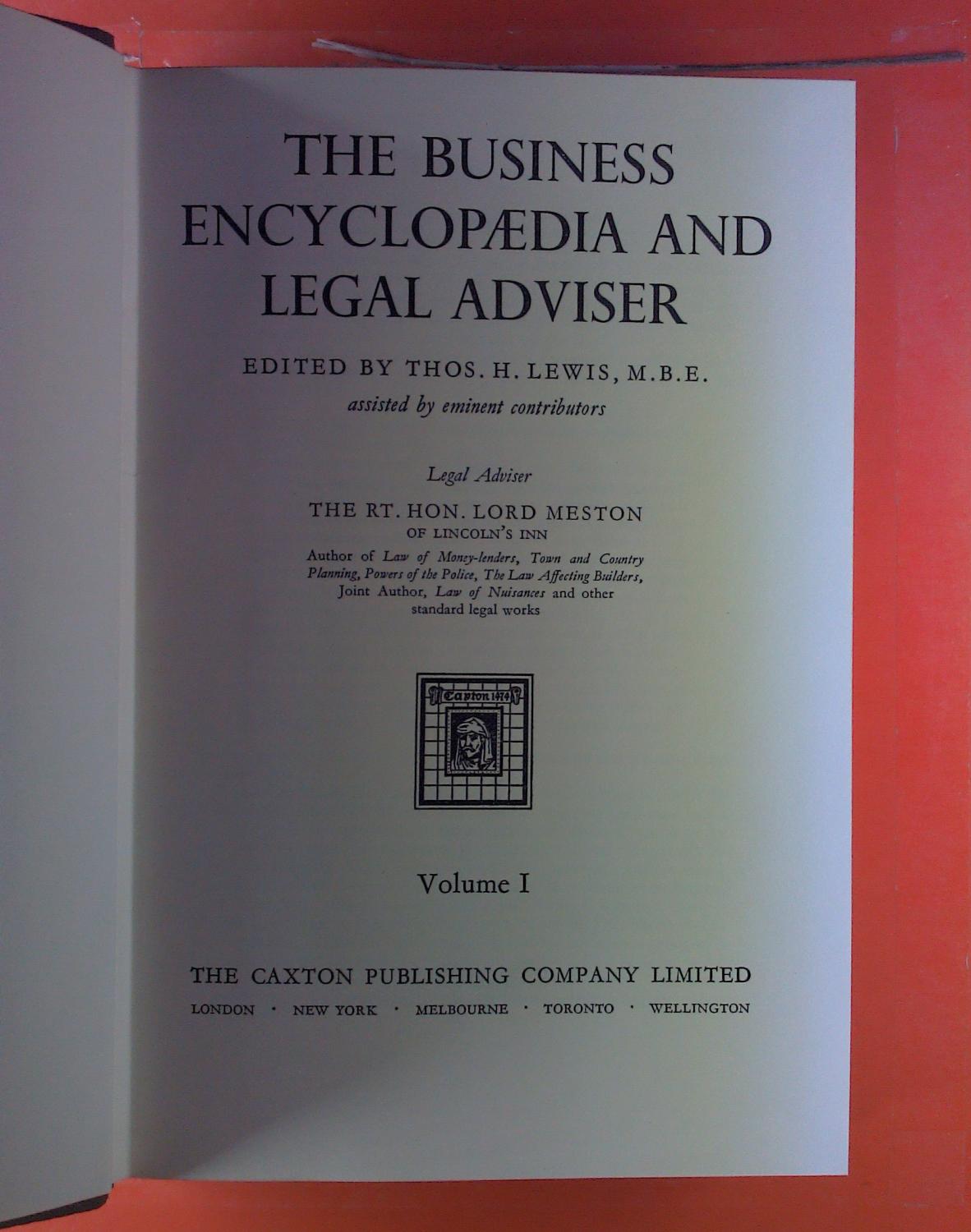 The Business Encyclopaedia And Legal Adviser Volume I By Thos H