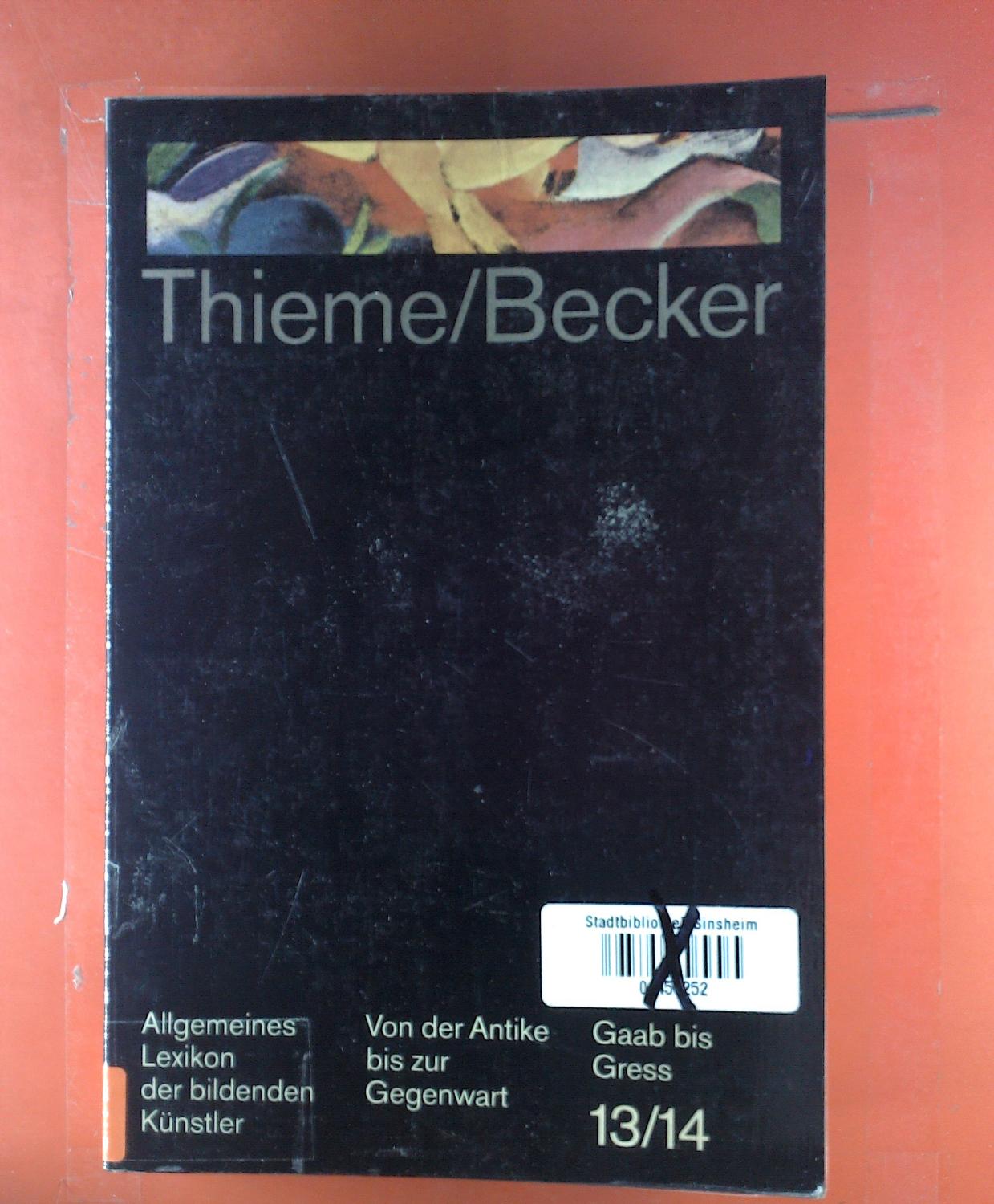 Allgemeines Lexikon der bildenden Künstler. Von der Antike bis zur ...