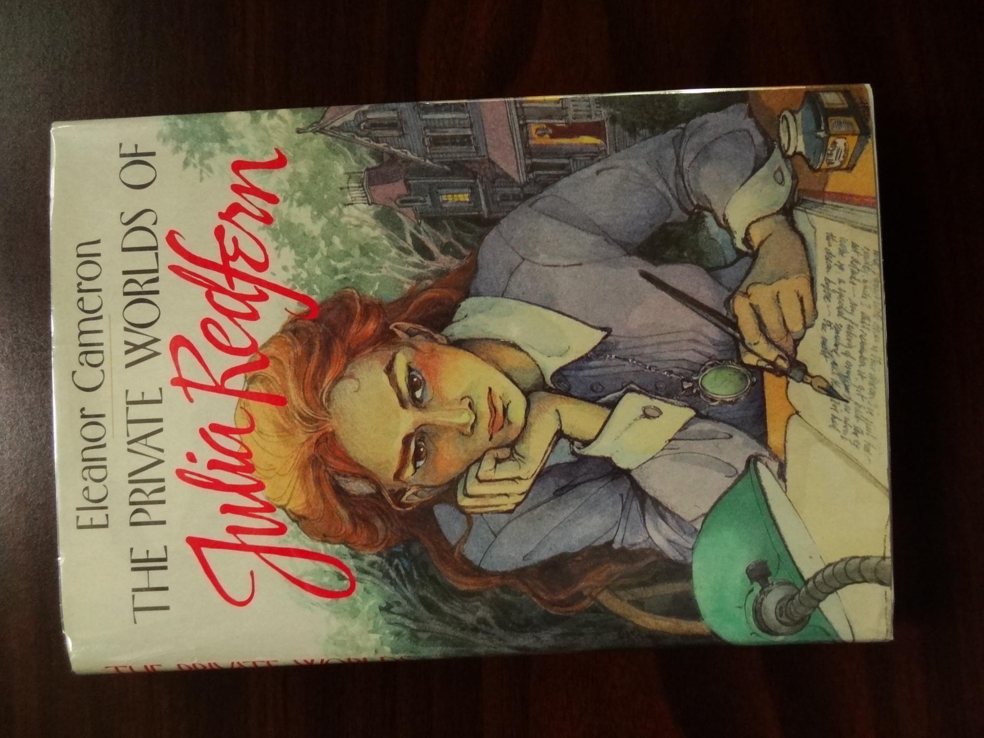 The Private Worlds of Julia Redfern by Cameron, Eleanor: Fine Hardcover ...