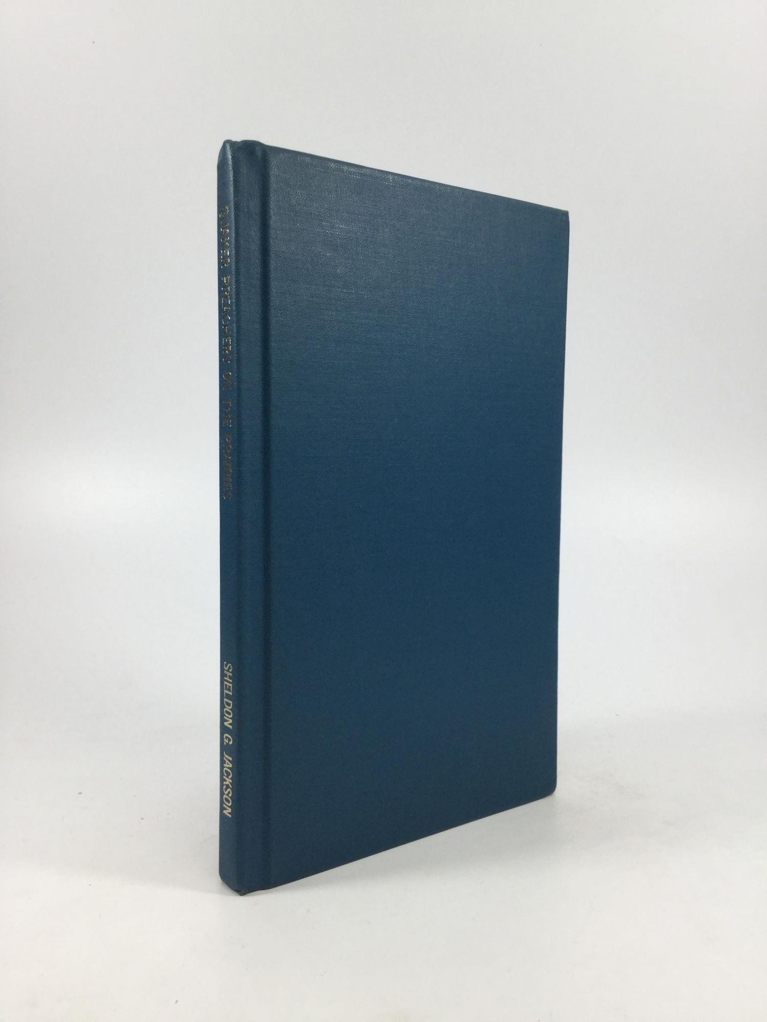 QUAKER PREACHERS ON THE PRAIRIES: The Life and Times of Ralph and Marva ...