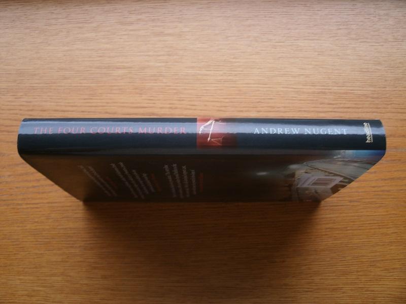 The Four Courts Murder by Nugent, Andrew: Near Fine Hardcover (2006) 1st Edition. | Scene of the ...