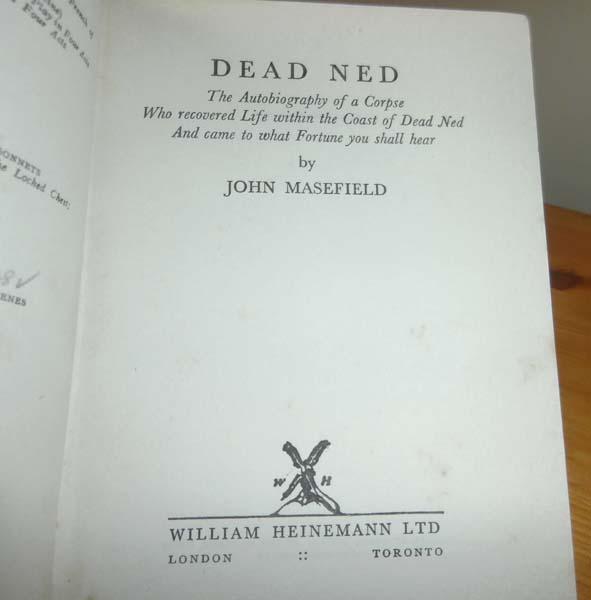 Dead Ned by Masefield, John: Very Good + Hardcover (1938) 1st Edition ...
