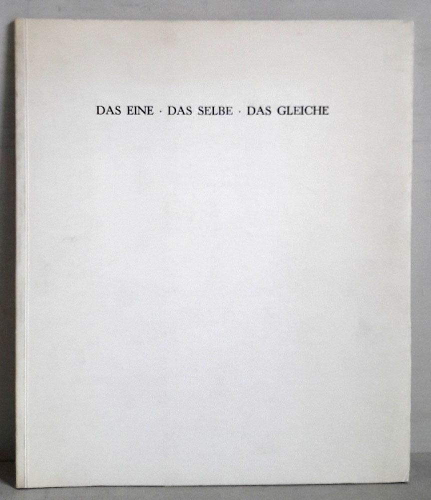 Thomas Locher - Das Eine - Das Selbe - das Gleiche von Locher, Thomas ...
