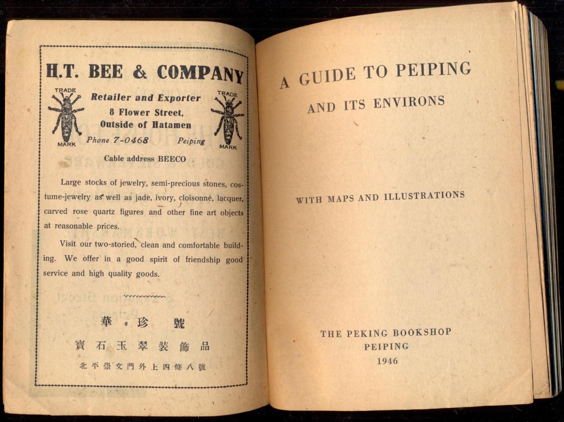 A Guide to Peiping and its Environs. With Maps and Illustrations ...