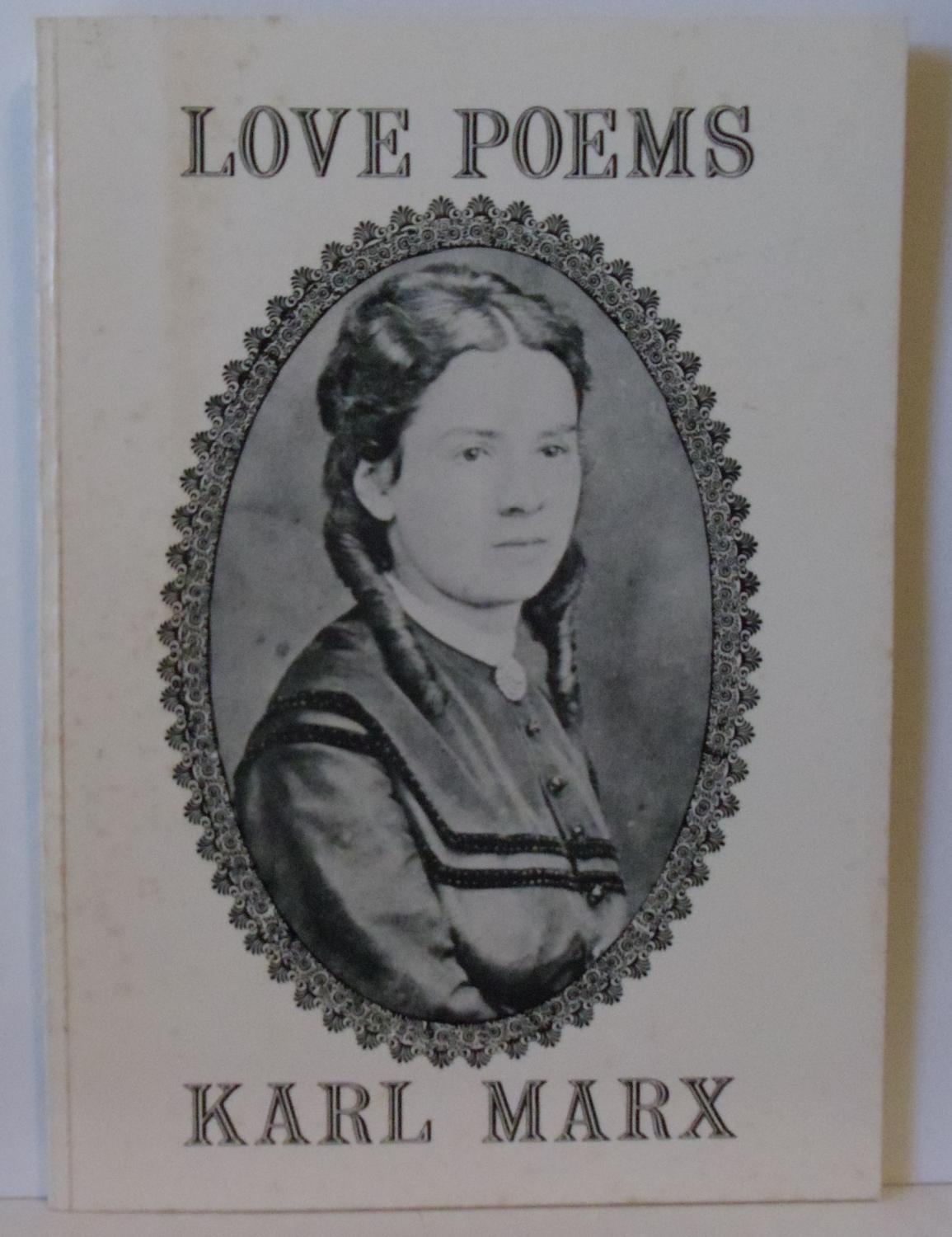 Love Poems of Karl Marx by Lettau, Reinhard; Lawrence Ferlinghetti ...