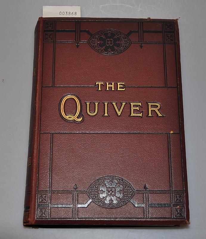 The Quiver - An illustrated Magazine for Sunday and general reading ...