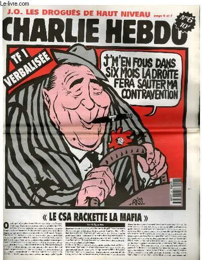 CHARLIE HEBDO N°6 - TF1 VERBALISE "JE M'EN FOU DANS SIX MOIS LA DROITE ...