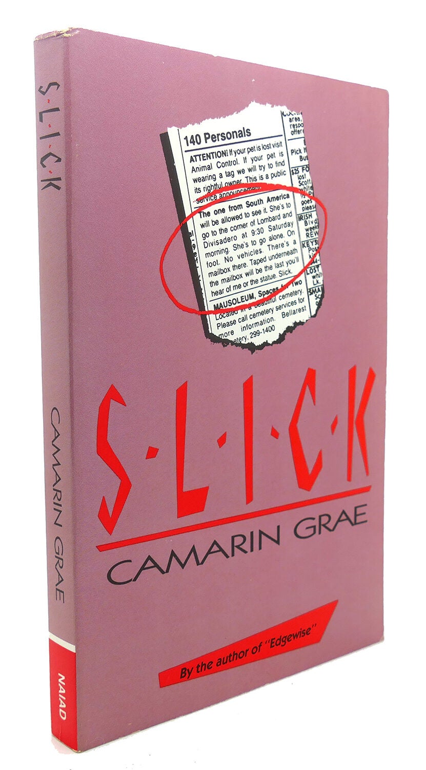 SLICK by Camarin Grae: Softcover (1990) First Edition; First Printing ...