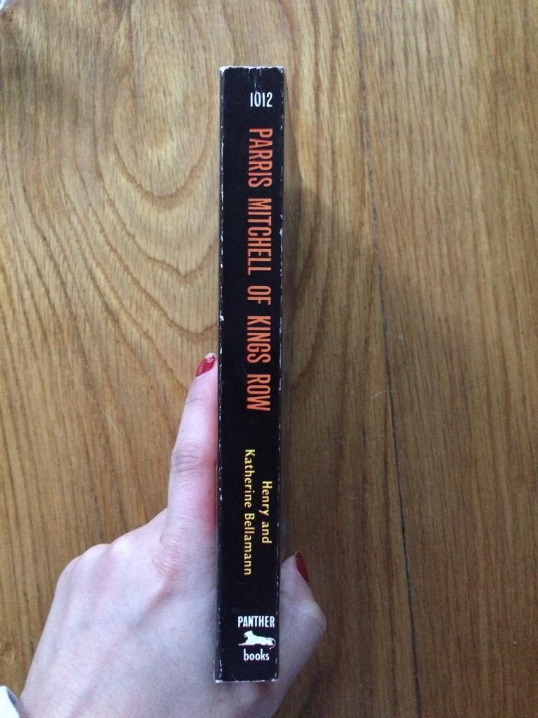 Parris Mitchell of Kings Row by Henry and Katherine Bellamann: Very ...