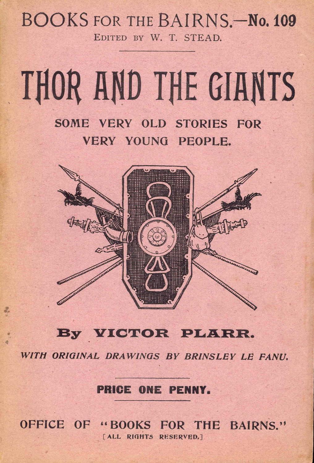 Thor and the Giants: Some Very Old Stories for Very Young People by ...