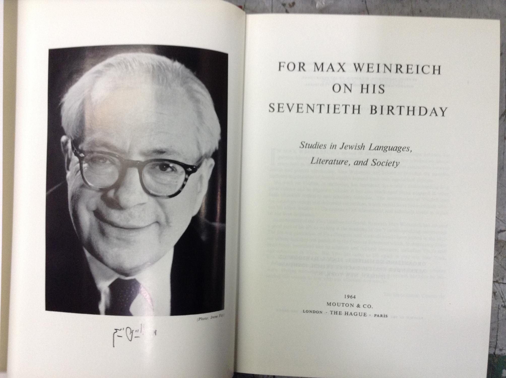 For Max Weinreich on His Seventieth Birthday, Studies in Jewish languages, Literature , and ...