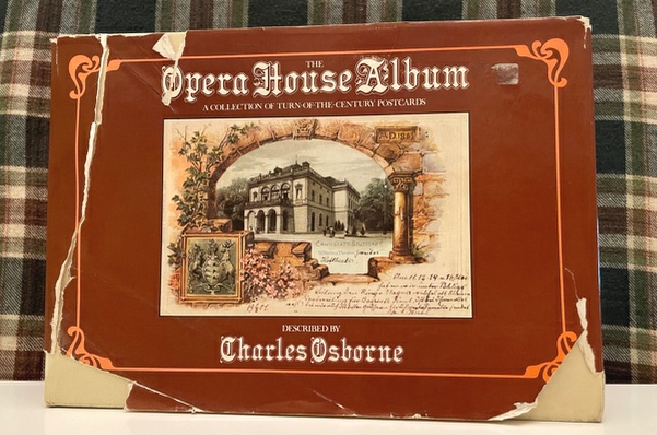 The Opera House Album: a collection of turn-of-the-century postcards ...