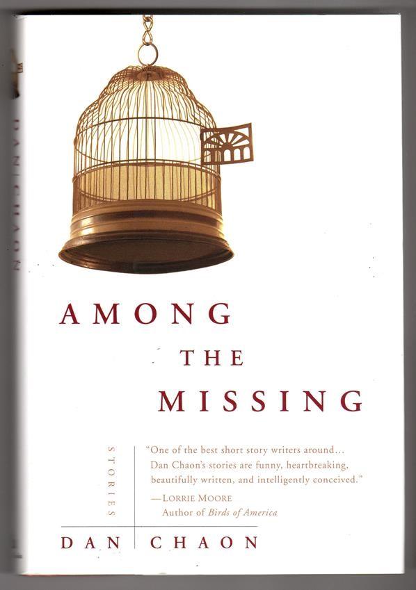 Among the Missing: Stories by Dan Chaon: As New Hardcover (2001) First ...