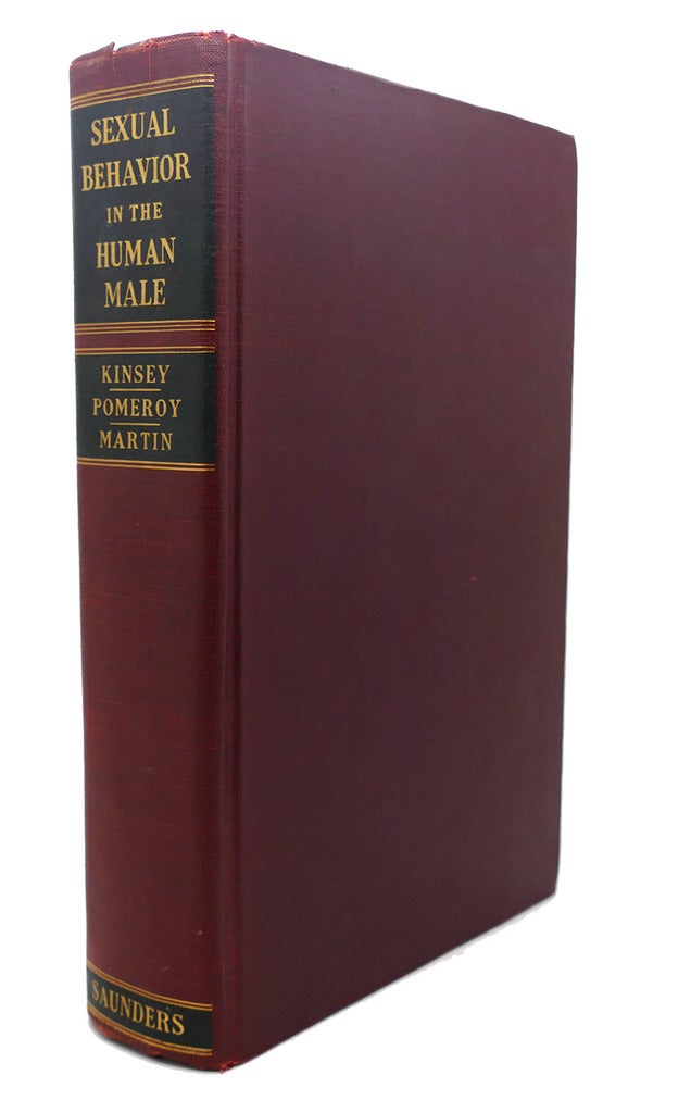 Sexual Behavior In The Human Male By Alfred C Kinsey Wardell B