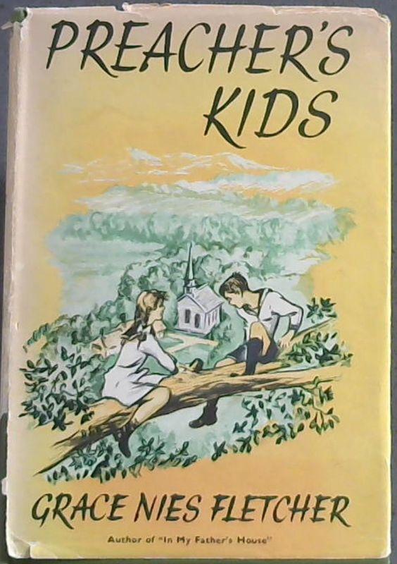 Preacher's Kids von Fletcher,Grace Nies: Fair Hardcover (1958) 1st ...