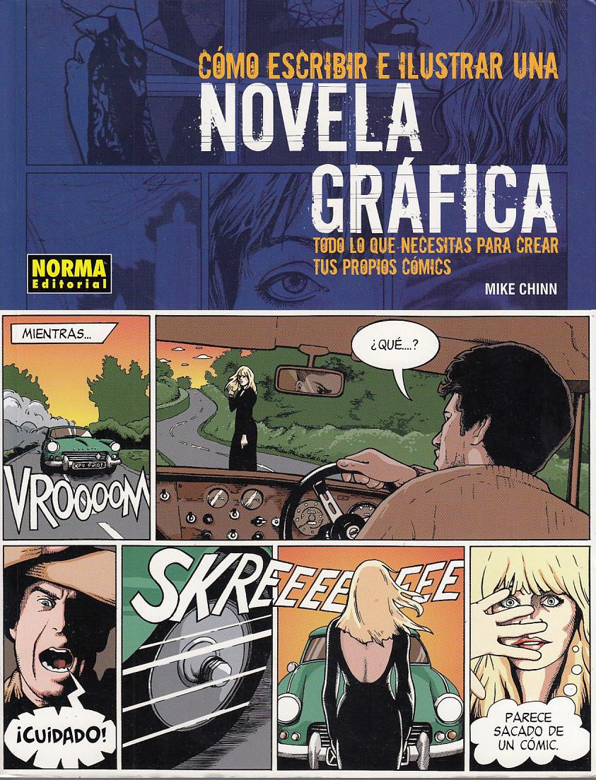 CÓmo Escribir E Ilustrar Una Novela GrÁfica De Mike Chinn Como Nuevo