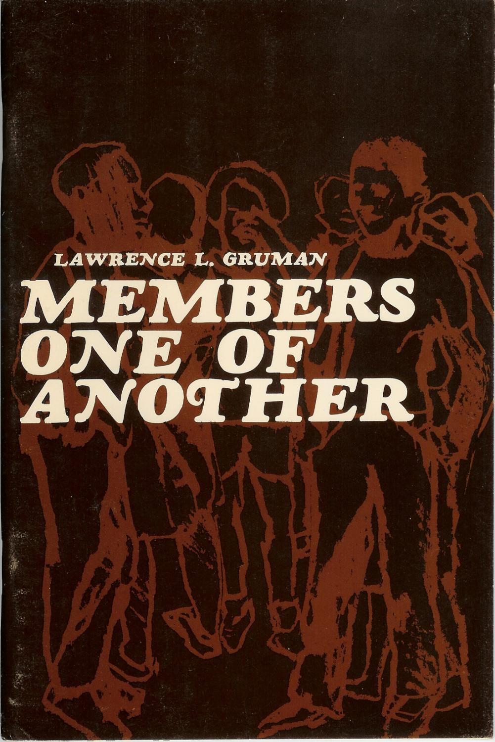Members One Of Another : A course for ninth and tenth Grades by Gruman ...