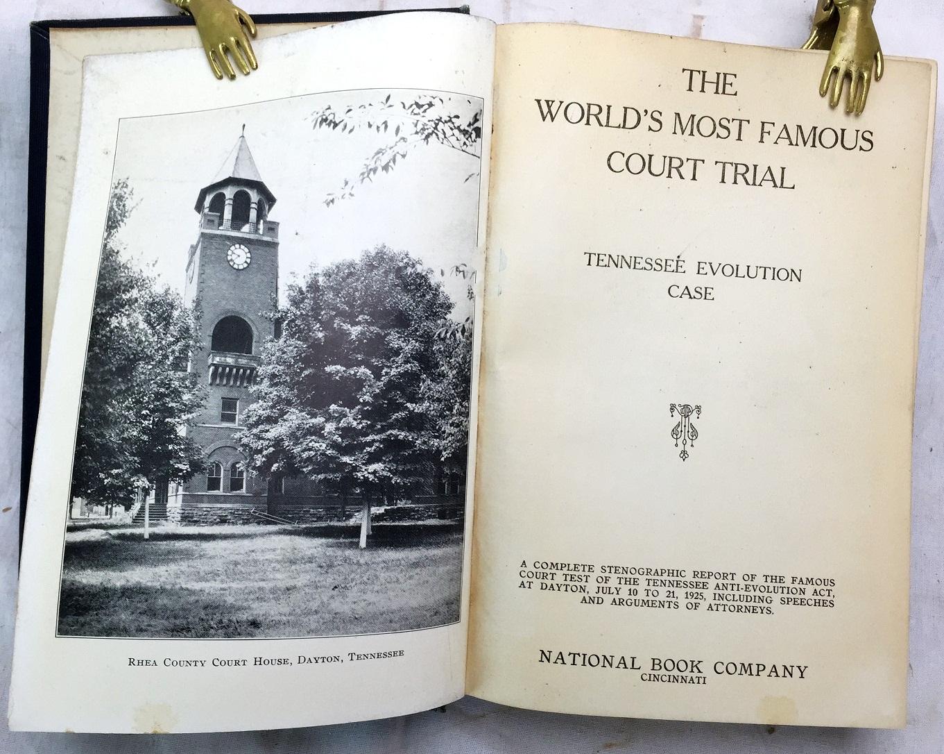 The world's most famous court trial, State of Tennessee v. John Thomas ...