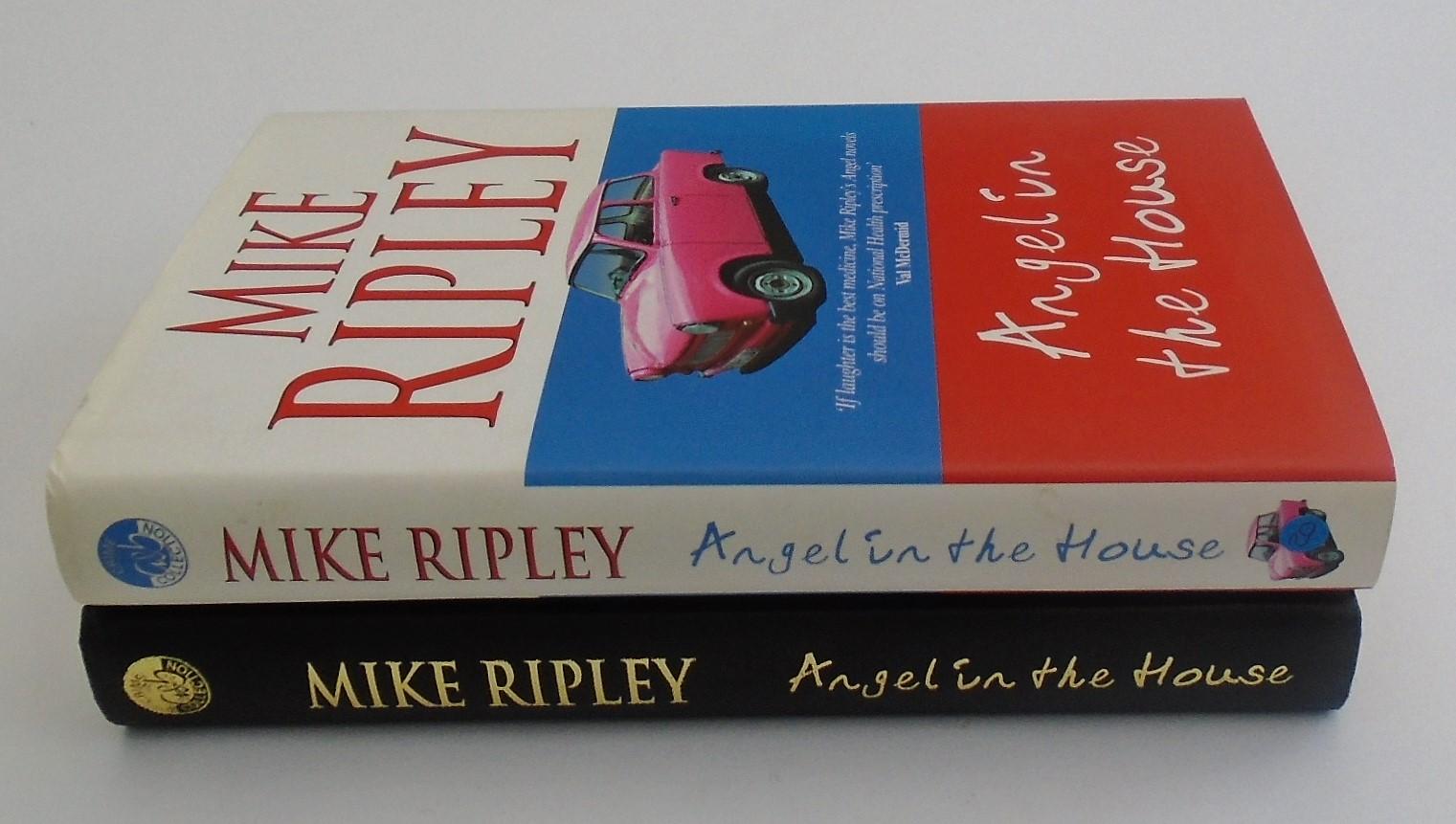Angel in the House by Ripley, Mike: Near Fine Hardcover (2005) 1st ...