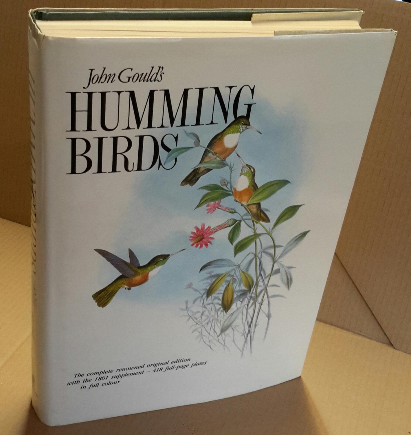 John Gould's Hummingbirds. by GOULD, John.: (1990) | Addyman Books