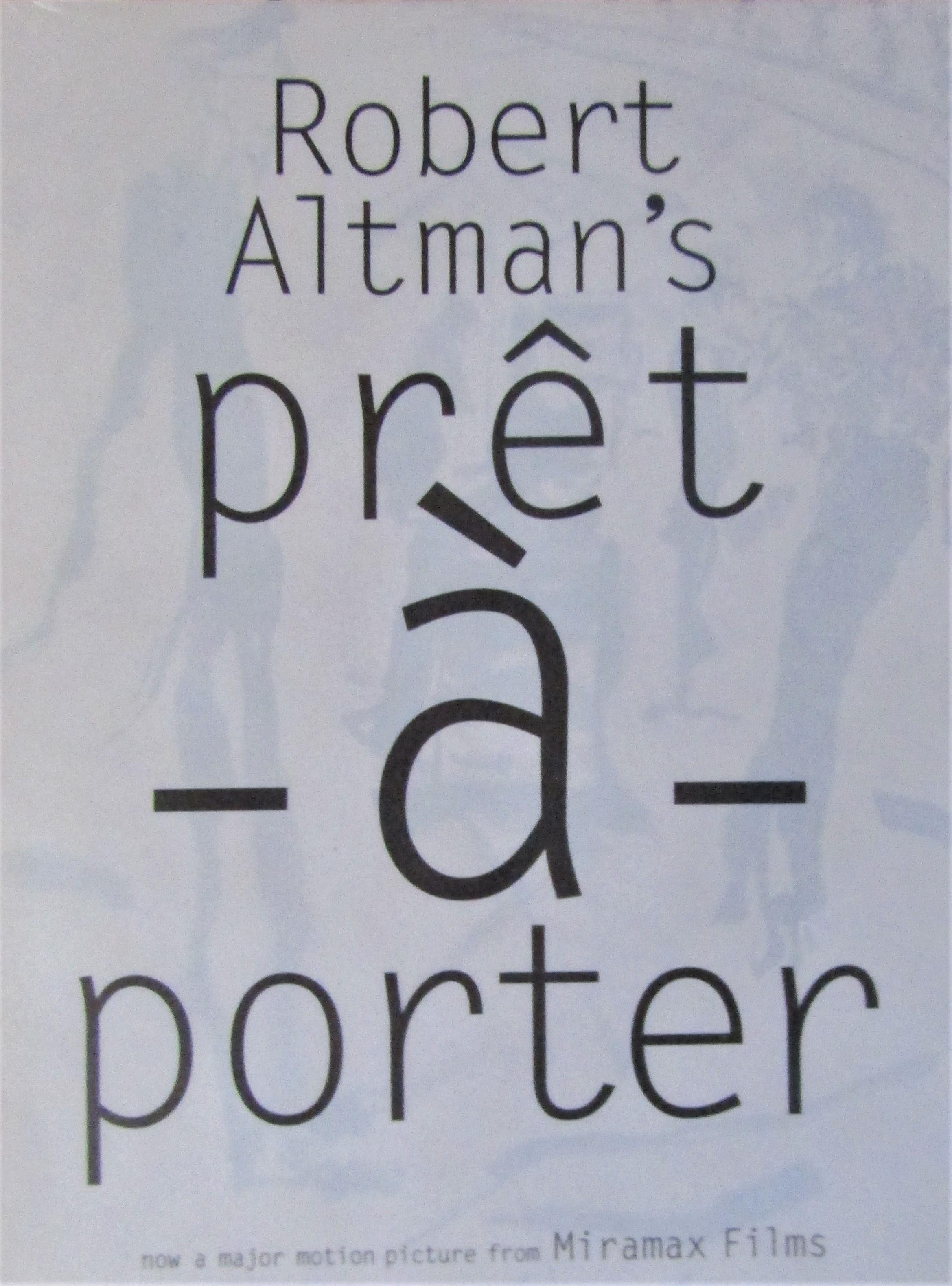 Robert Altman's Pret-a-Porter by Altman, Robert, Barbara Shulgasser and ...