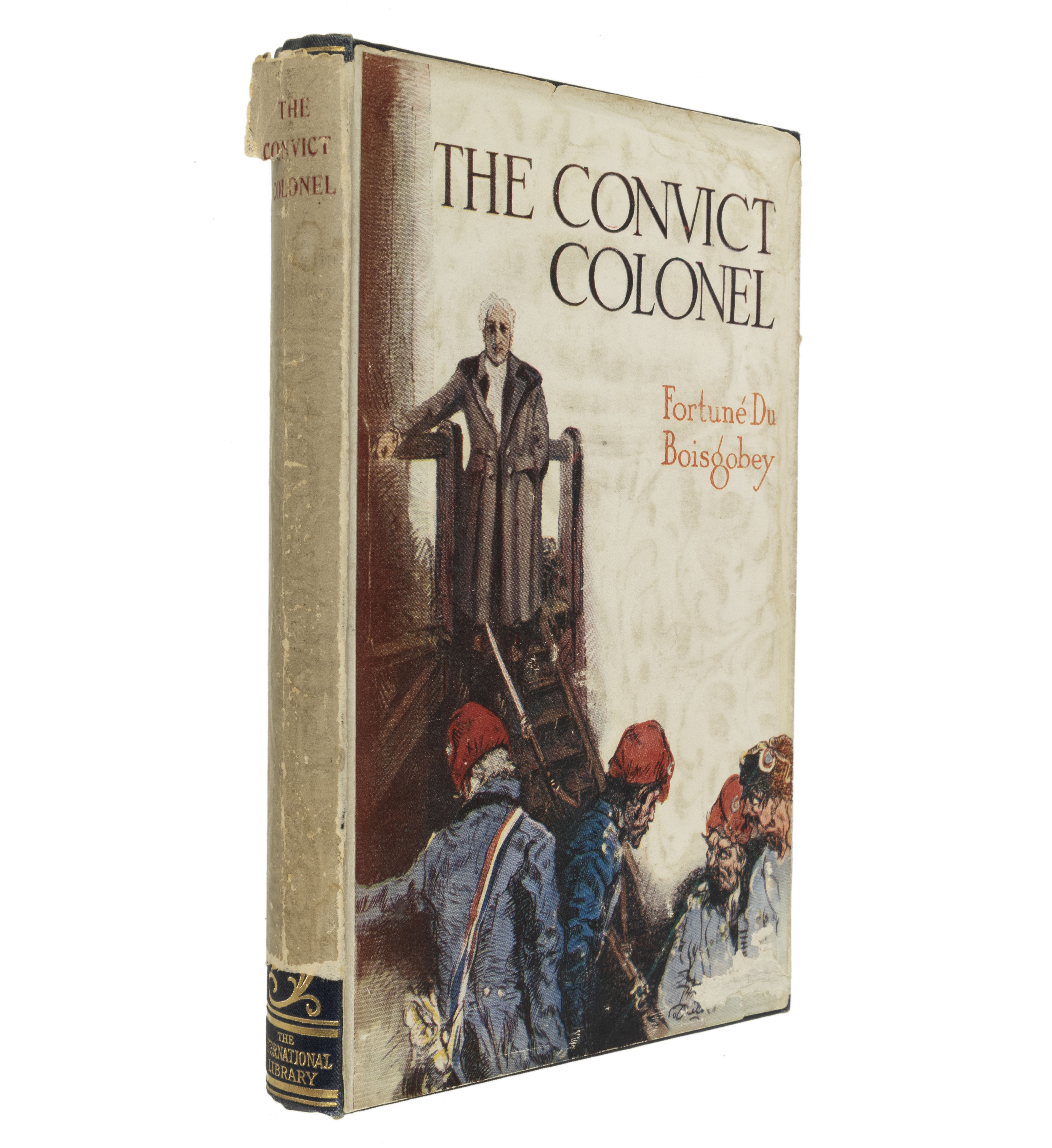 The Convict Colonel. A romance. by DU BOISGOBEY, Fortuné.: (1923 ...