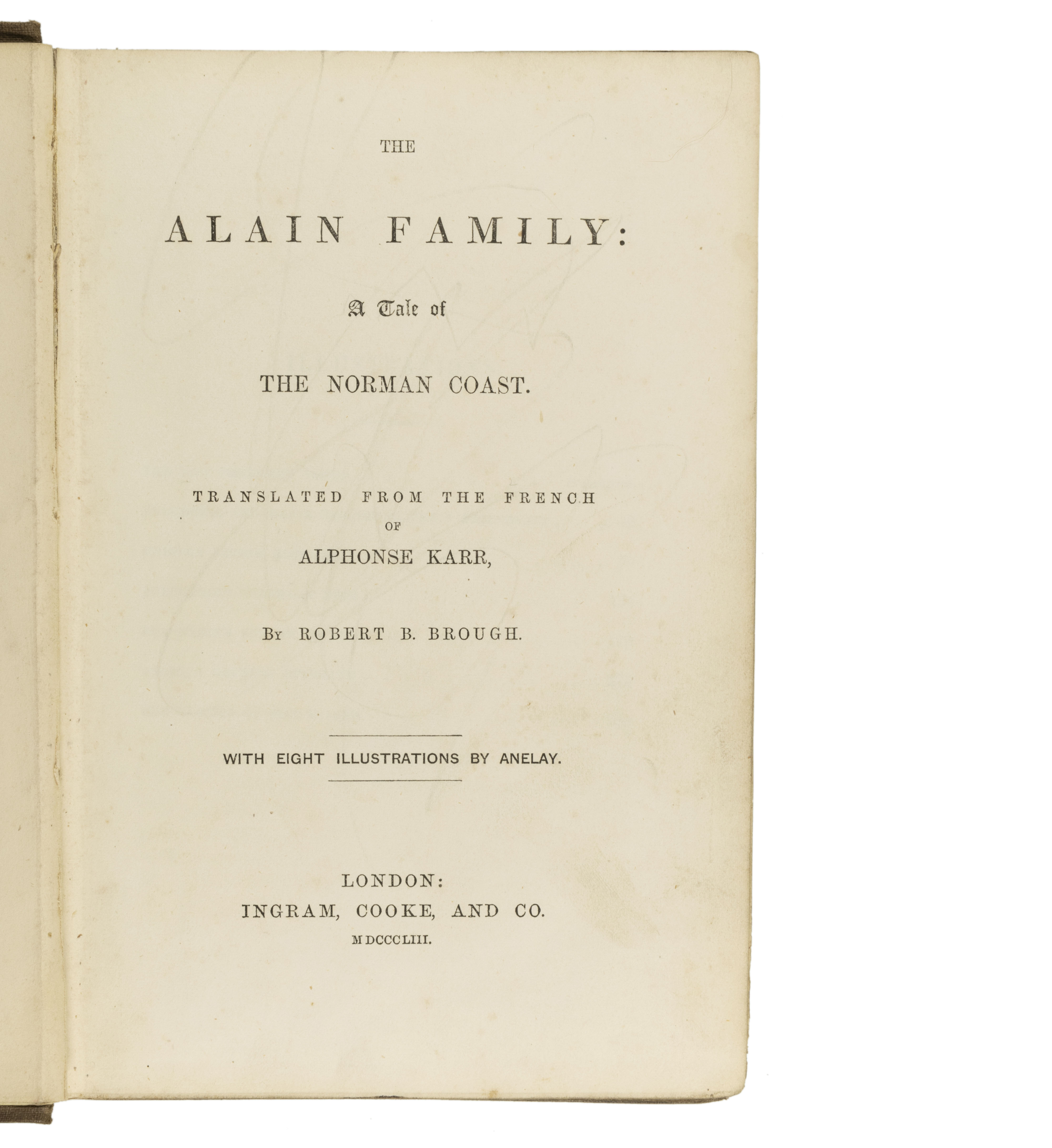 The Alain Family: a tale of the Norman coast. Translated from the ...