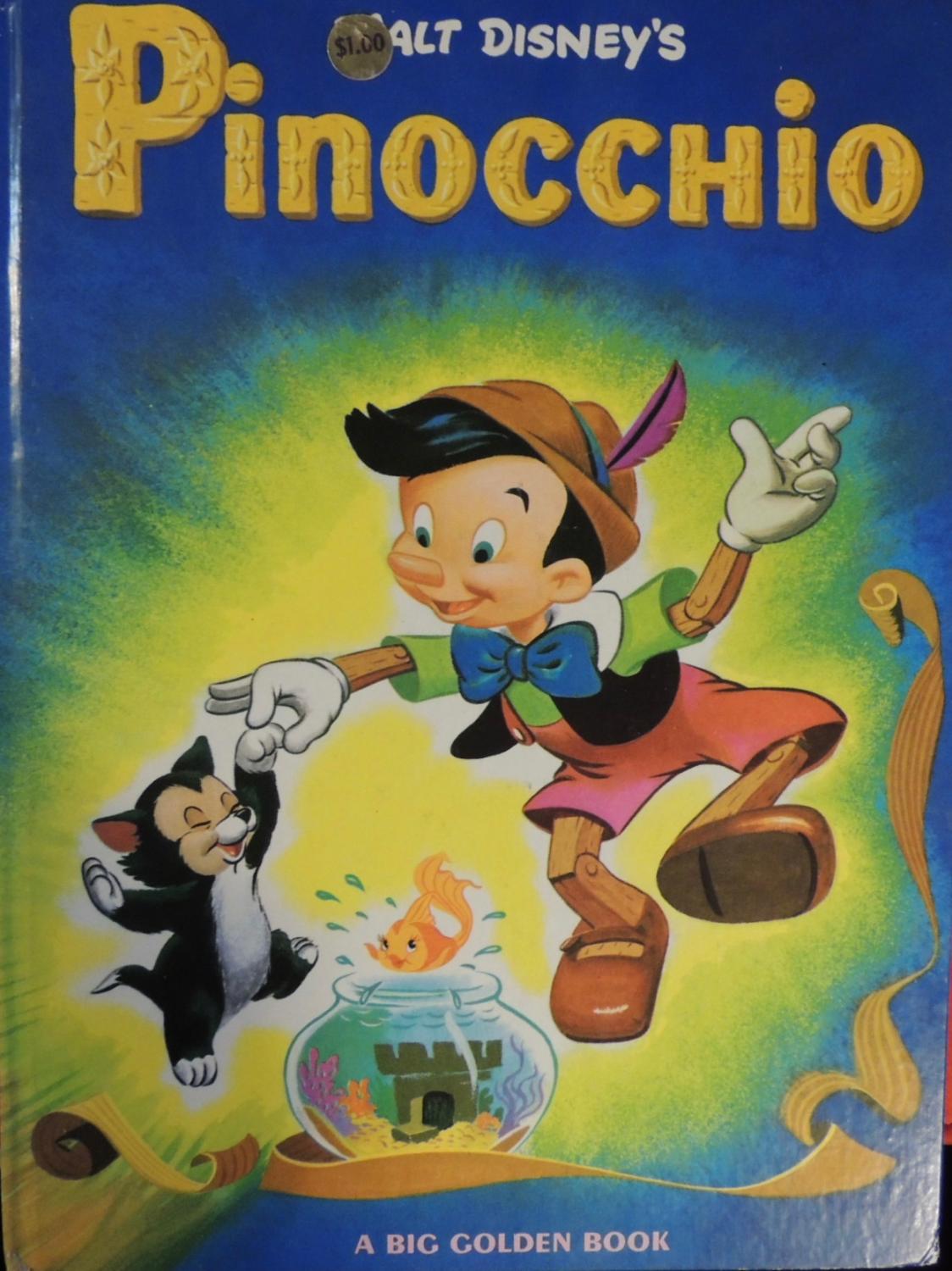 Walt Disney's Pinocchio *A Big Golden Book* by Collodi; (adapted) Al ...