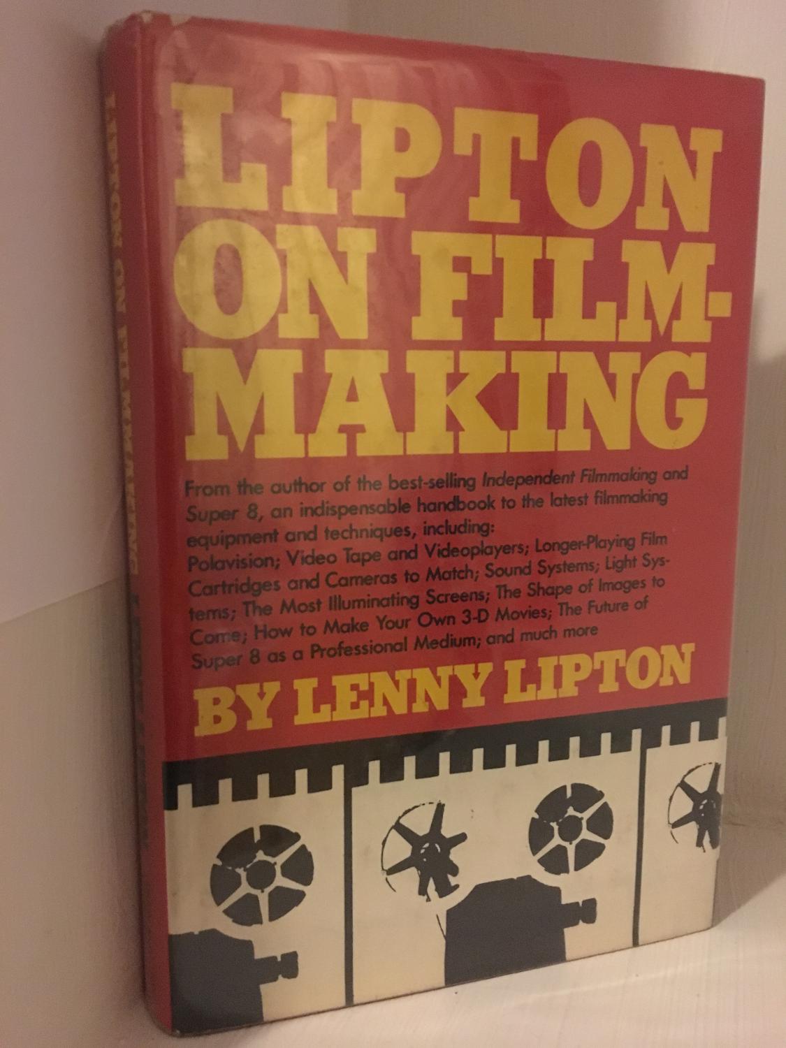 Lipton on Filmmaking by Lenny Lipton: Very Good Hardcover (1979) 1st ...
