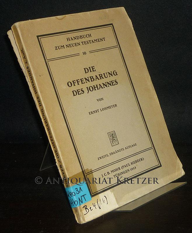die offenbarung des johannes von ernst lohmeyer - ZVAB