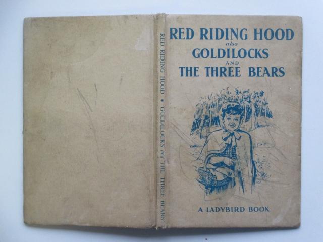 Red Riding Hood also Goldilocks and the three bears by Lund, Gilda ...