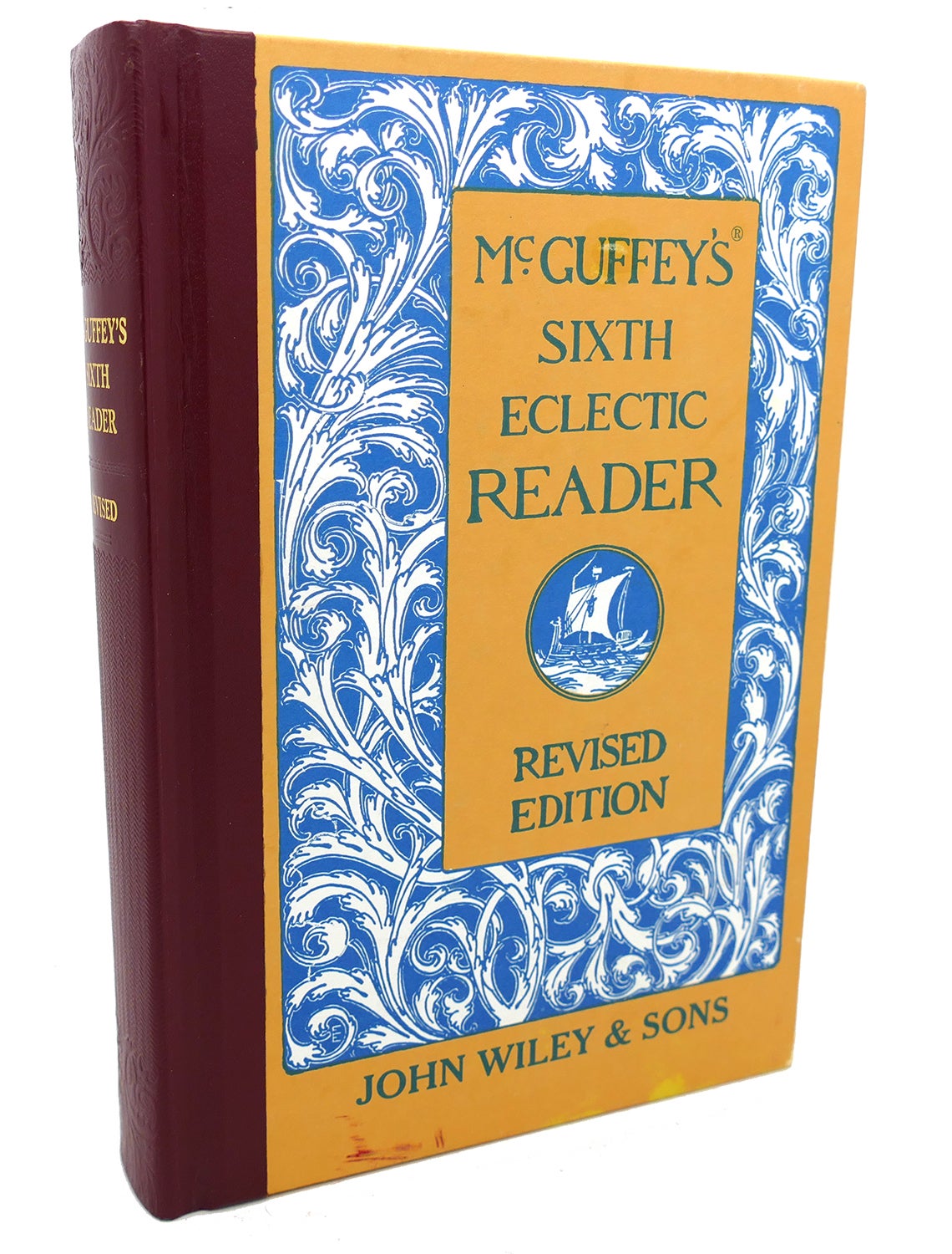 MCGUFFEY'S SIXTH ECLECTIC READER by McGuffey: Hardcover Revised Edition ...
