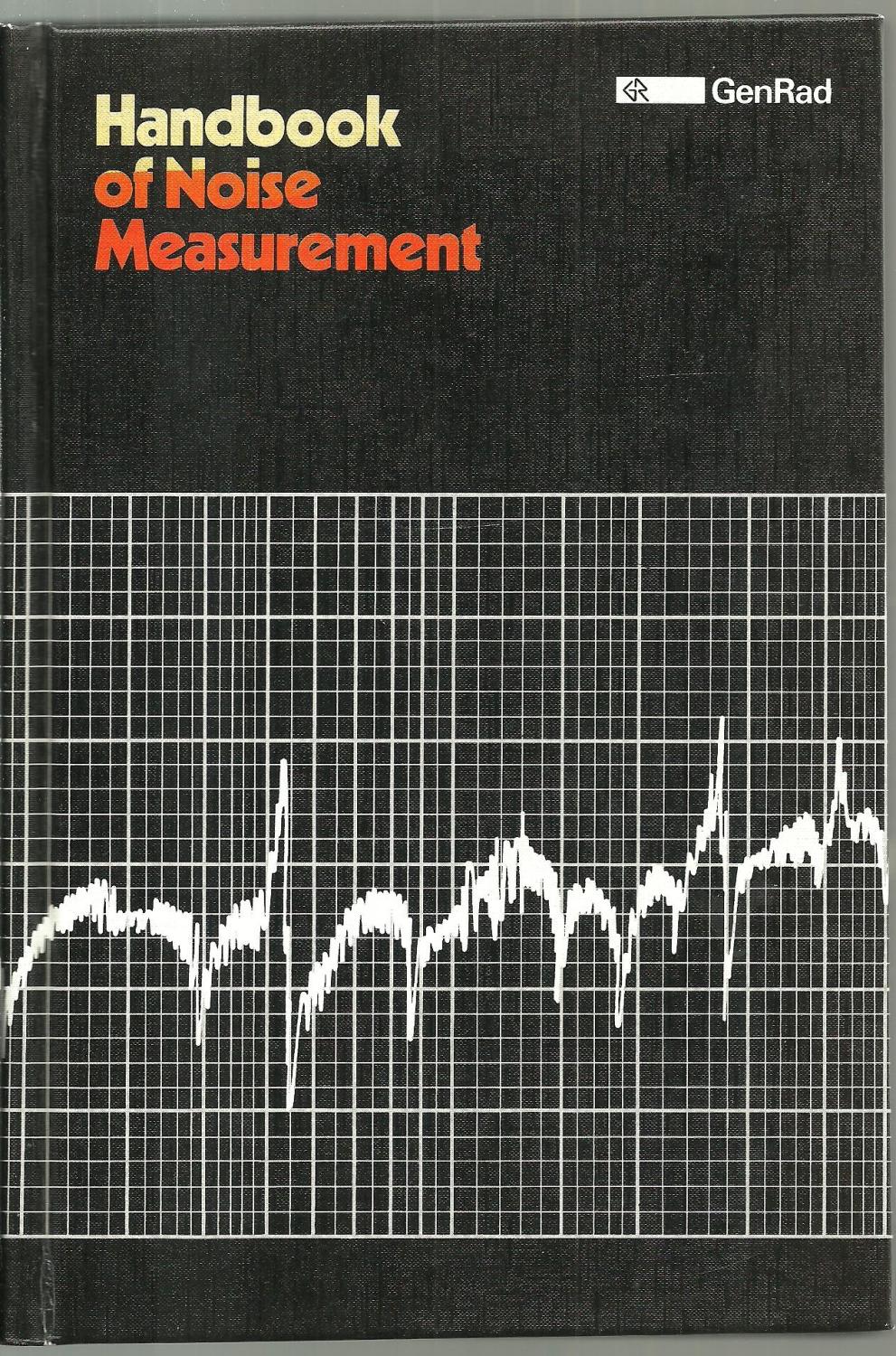 Handbook of Noise Measurement by Arnold P. G. Peterson: Very Good ...