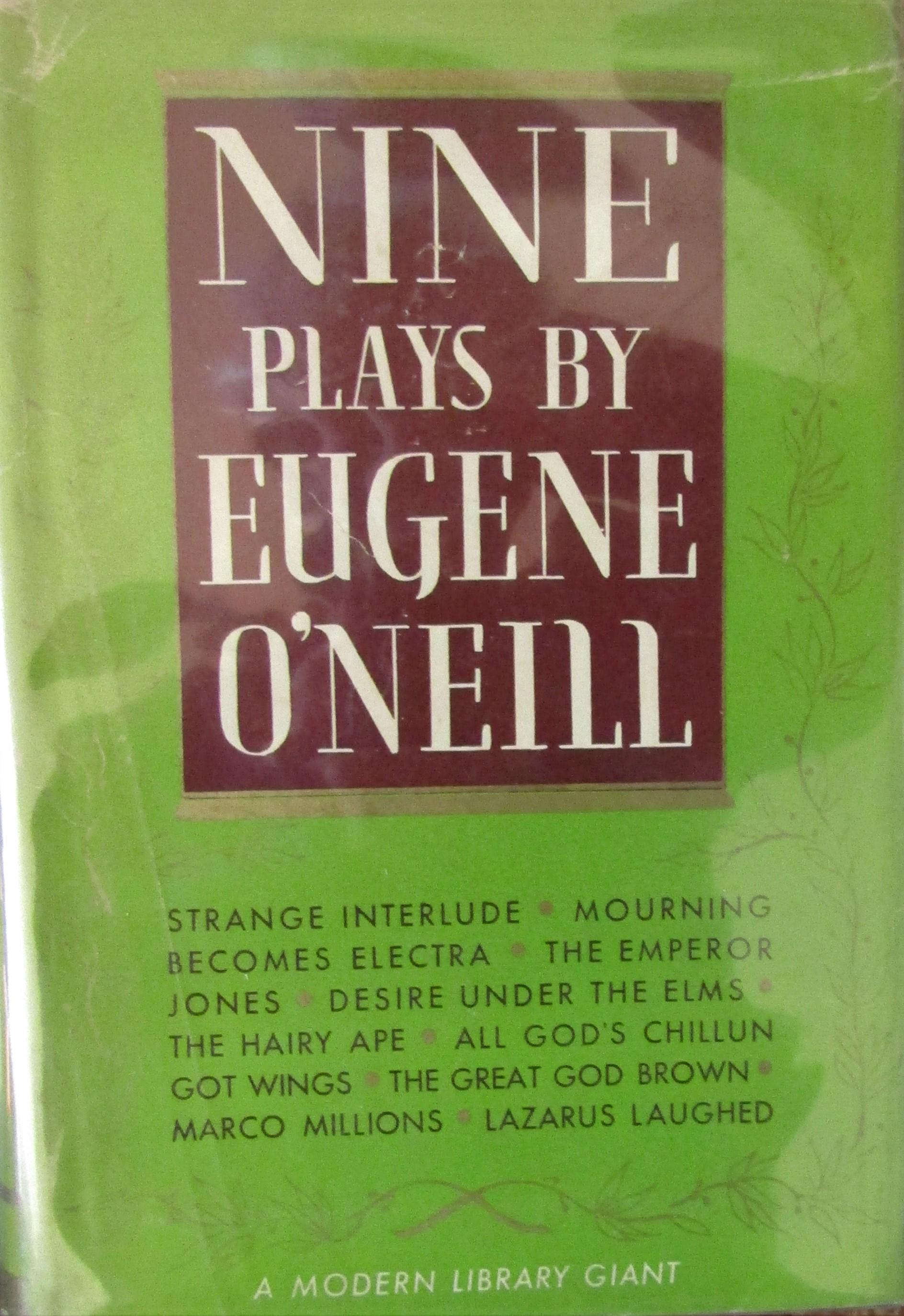 Nine Plays By Eugene O'Neill by O'Neill, Eugene: Good+ Hardcover (1941 ...