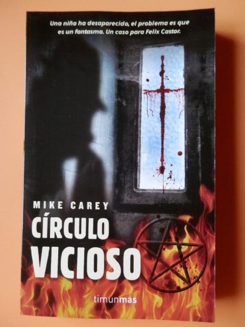 Círculo vicioso. Una niña ha desaparecido, el problema es que es un ...