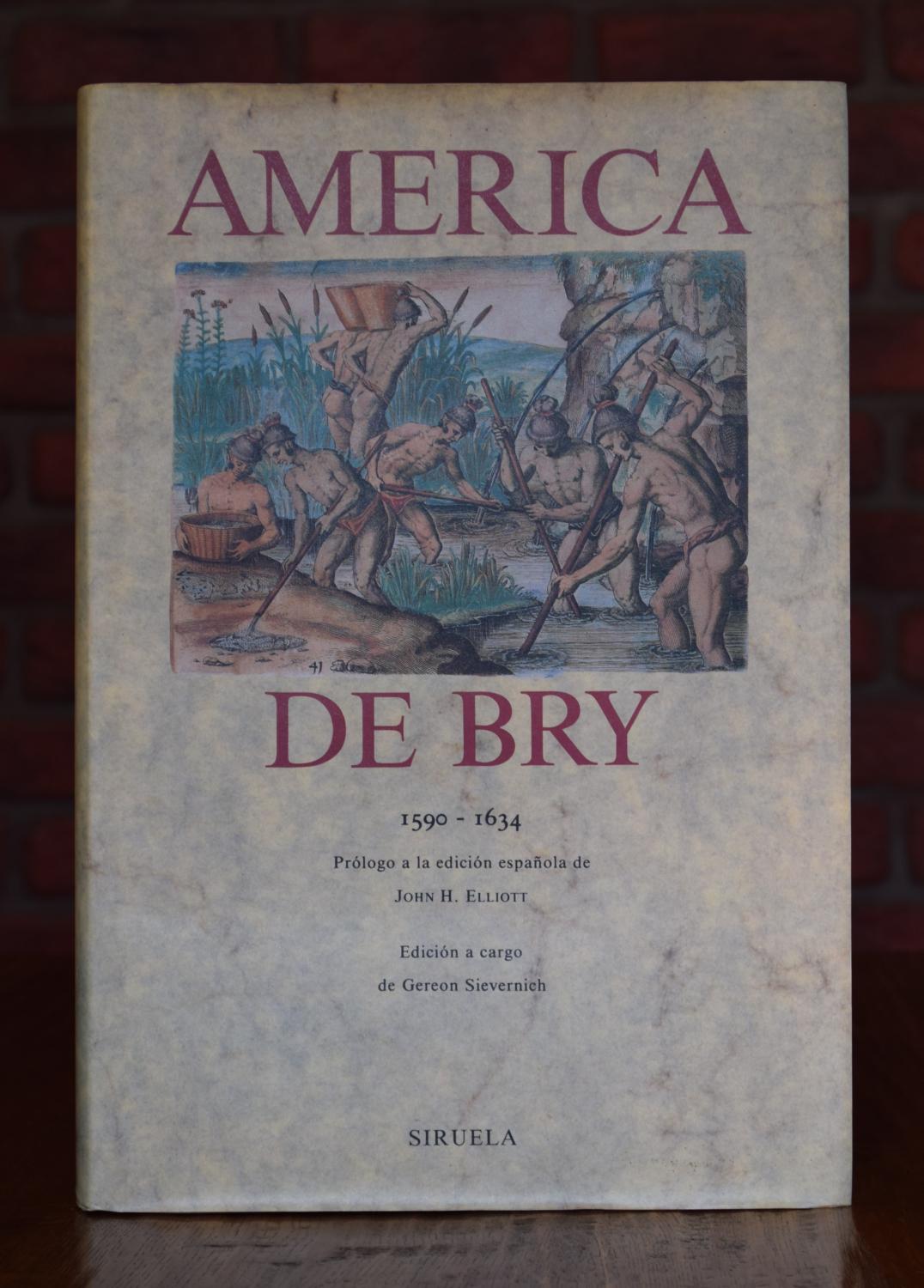 AMÉRICA (1590-1634) by BRY, Teodoro de: (1995) | Librería Monogatari